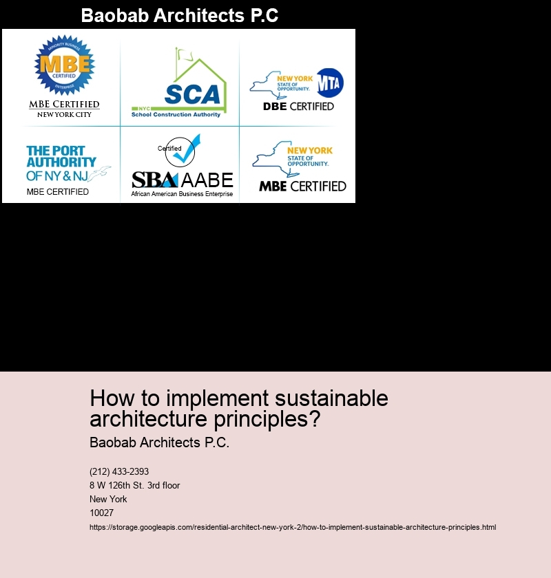 How to implement sustainable architecture principles?